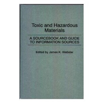【】Toxic and Hazardous Materials: A
