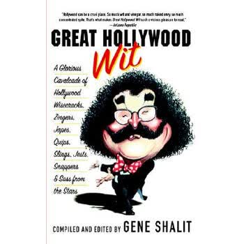 【】Great Hollywood Wit: A Glorious