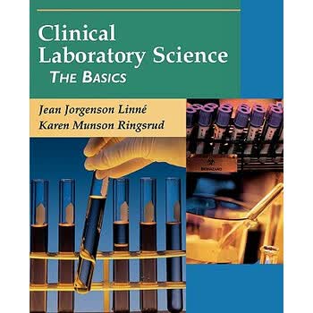 【】Clinical Laboratory Science: The