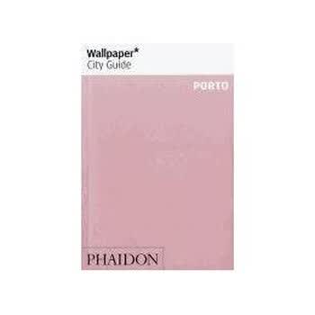 【】Wallpaper City Guide Porto