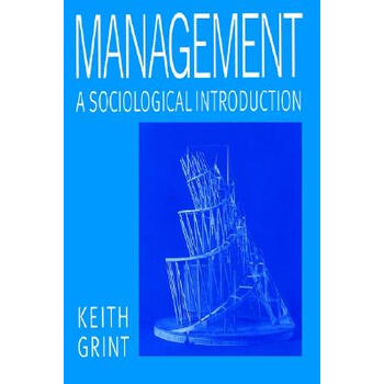 【】Management: A Sociological