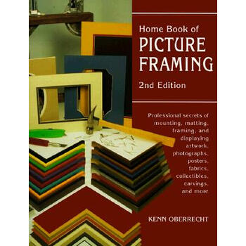 【】Home Book of Picture Framing: 2
