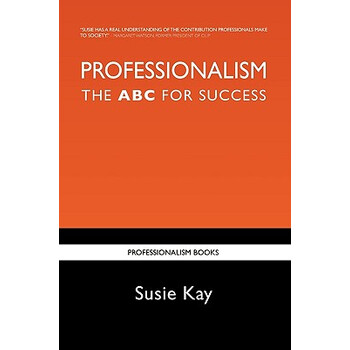 【】Professionalism the ABC for