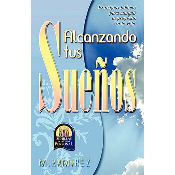 【】Alcanzando Tus Suenos