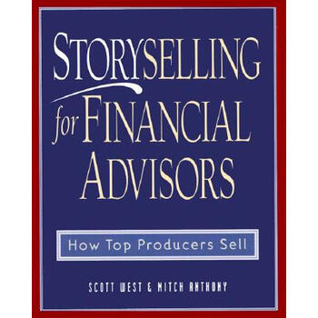 Storyselling for Financial Advisors