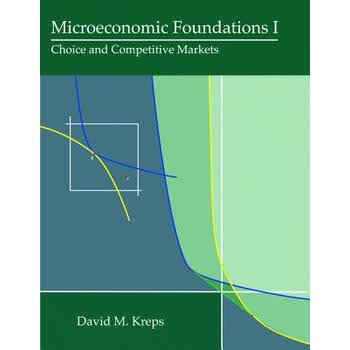 【】Microeconomic Foundations I: Choice and