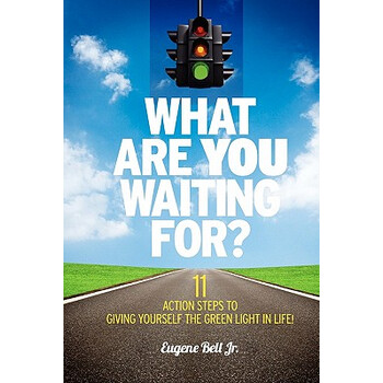 【】What Are You Waiting For?