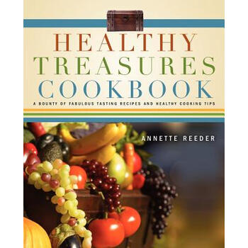 【】Healthy Treasures Cookbook
