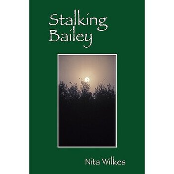 【】Stalking Bailey