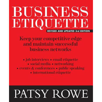 【】Business Etiquette: Keep Your