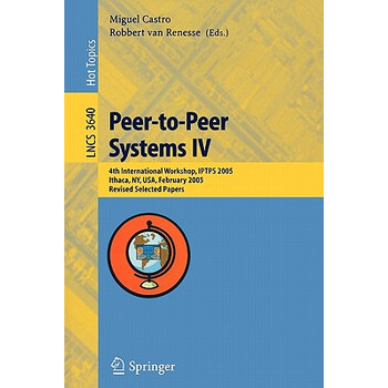 【】Peer-To-Peer Systems IV: 4th