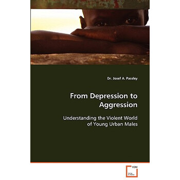 【】From Depression to Aggression
