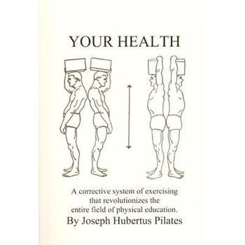 Your Health: A Corrective System of Exercisi...