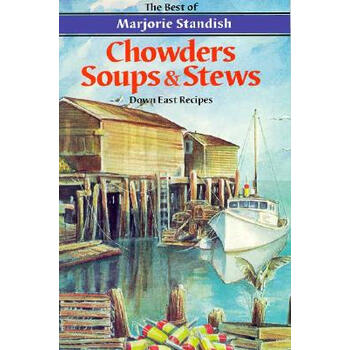 【】Chowders, Soups, and Stews