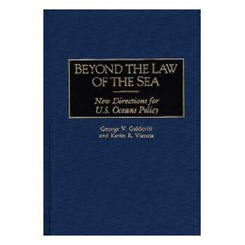 【】Beyond the Law of the Sea: New