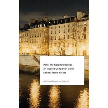 【】Paris: The Collected Traveler: A