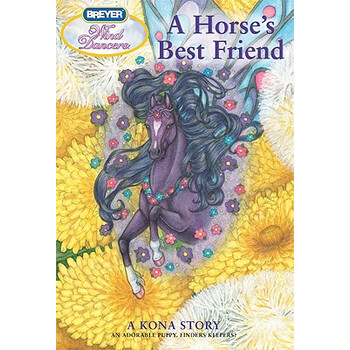 【】A Horse's Best Friend: A Kona