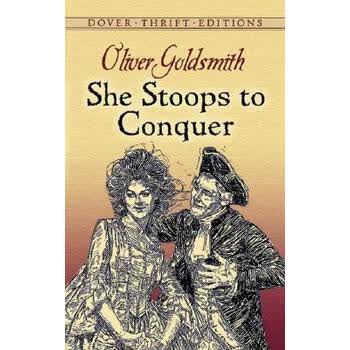 【】She Stoops to Conquer