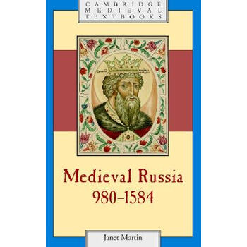 【】Medieval Russia, 980-1584