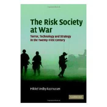 【】The Risk Society at War: Terror,