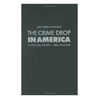 【】The Crime Drop in America