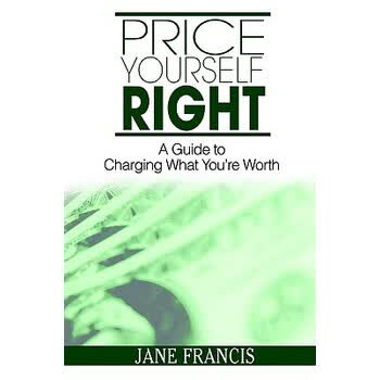 【】Price Yourself Right: A Guide to