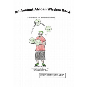 【】An Ancient African Wisdom Book: