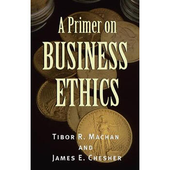 【】A Primer on Business Ethics