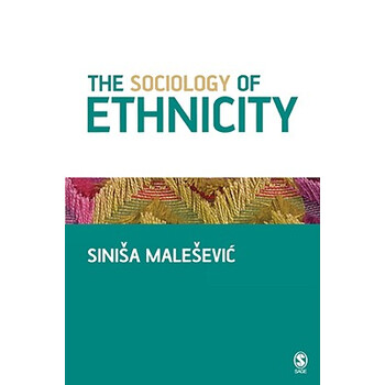 【】The Sociology of Ethnicity