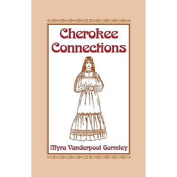 【】Cherokee Connections