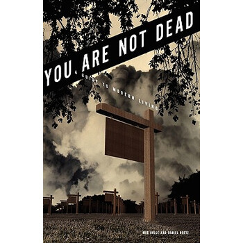 【】You Are Not Dead