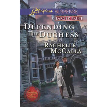 【】Defending the Duchess