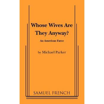 【】Whose Wives Are They Anyway?