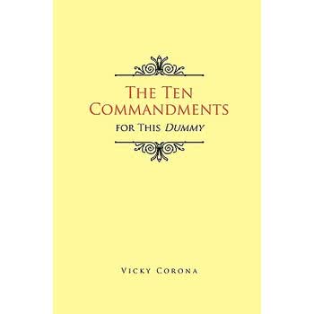 【】The Ten Commandments for This