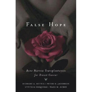 False Hope: Bone Marrow Transplantation for ...