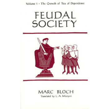 【】Feudal Society, Volume 1