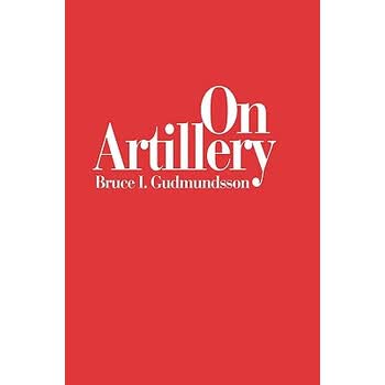 【】On Artillery
