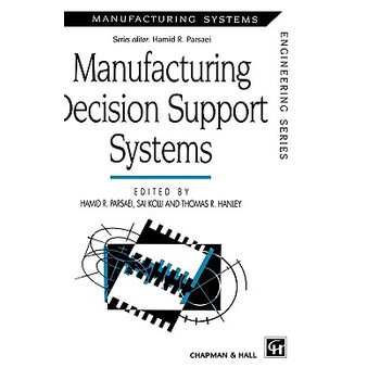 【】Manufacturing Decision Suppor