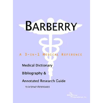 【】Barberry - A Medical Dictionary,