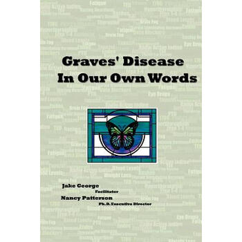 【】Graves' Disease in Our Own Words