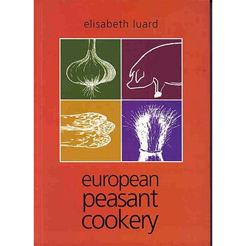 【】European Peasant Cookery