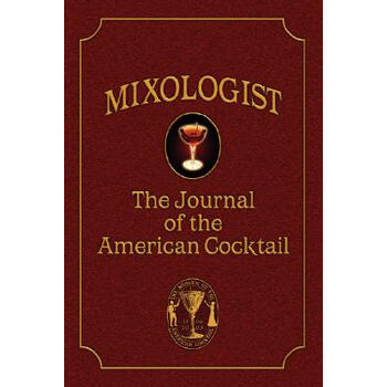 【】Mixologist: The Journal of the American