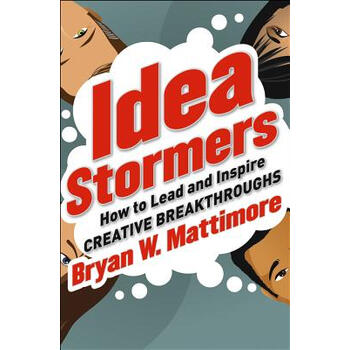 【】Idea Stormers: How to Lead and Inspire