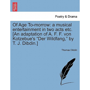 【】Of Age To-Morrow: A Musical