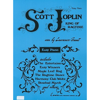 【】Scott Joplin: The King of Ragtim