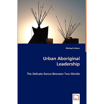 【】Urban Aboriginal Leadership