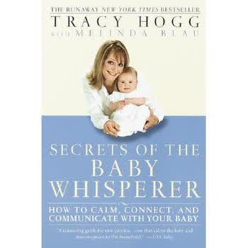 Secrets of the Baby Whisperer: How to Calm, ...