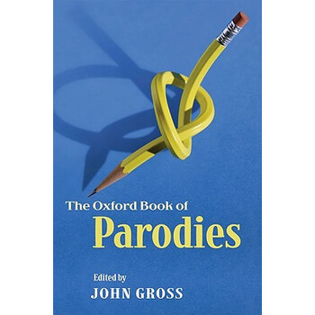 【】The Oxford Book of Parodies