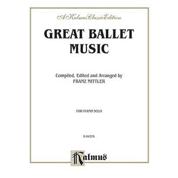 【】Great Ballet Music