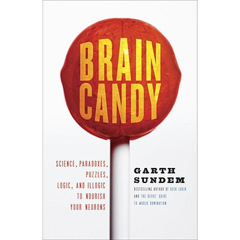 【】Brain Candy: Science, Paradox